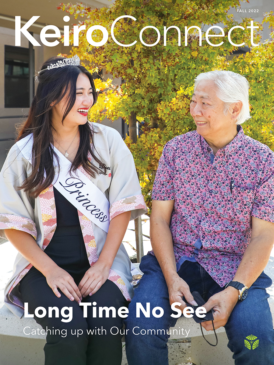 Keiro Connect: Long Time No See | Keiro