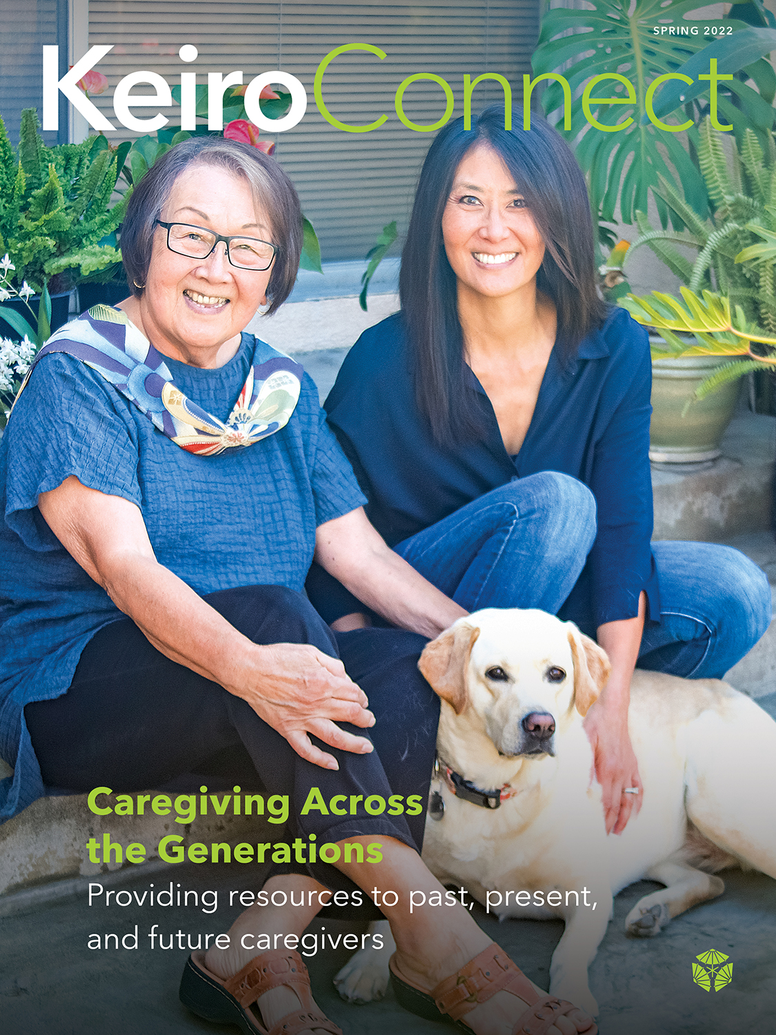 Keiro Connect: Caregiving Across the Generations | Keiro