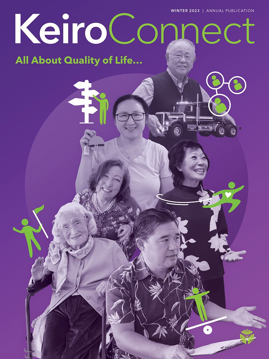 Keiro Connect: All About Quality of Life... | Keiro